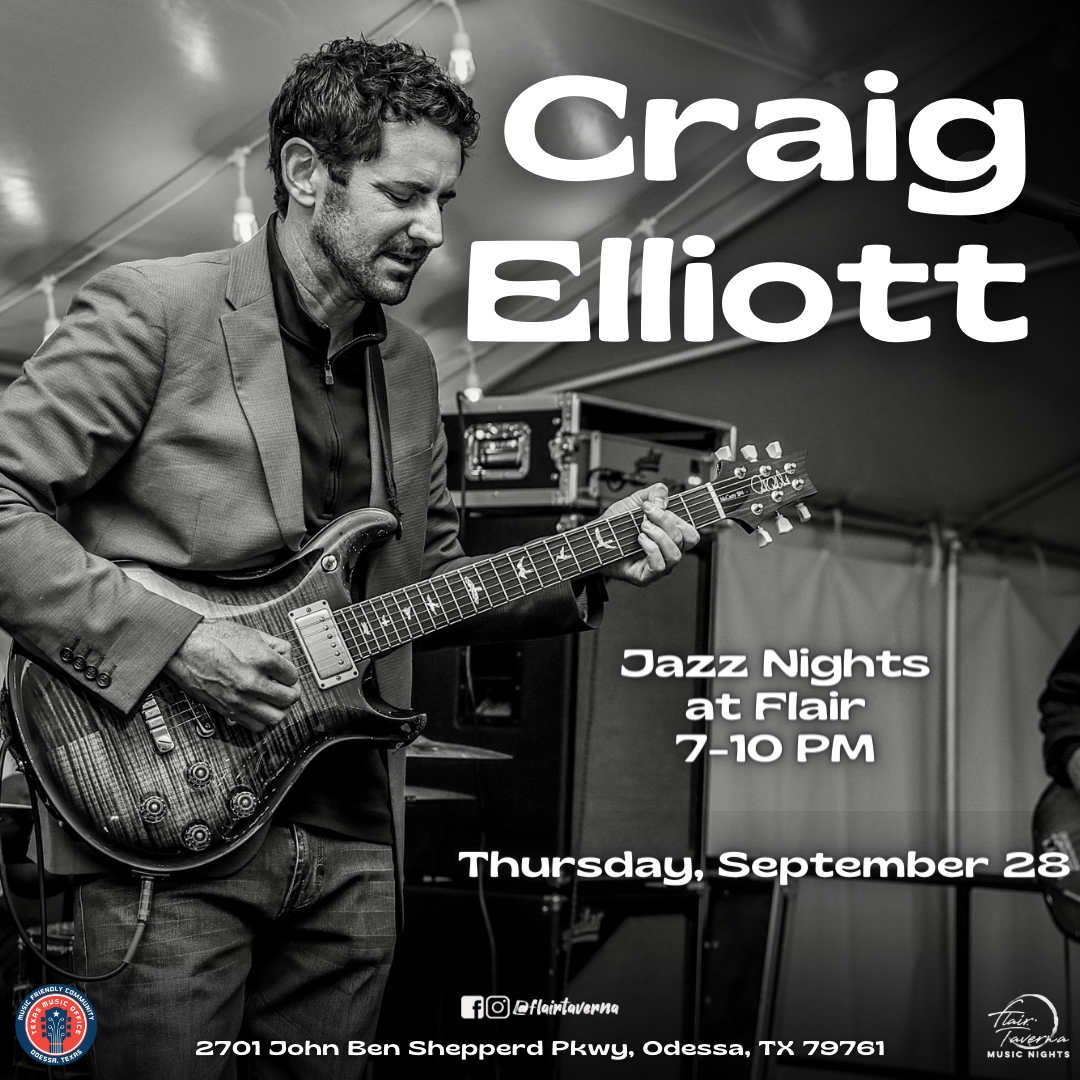 Jazz Nights with Flair: Craig Elliott - Odessa Arts