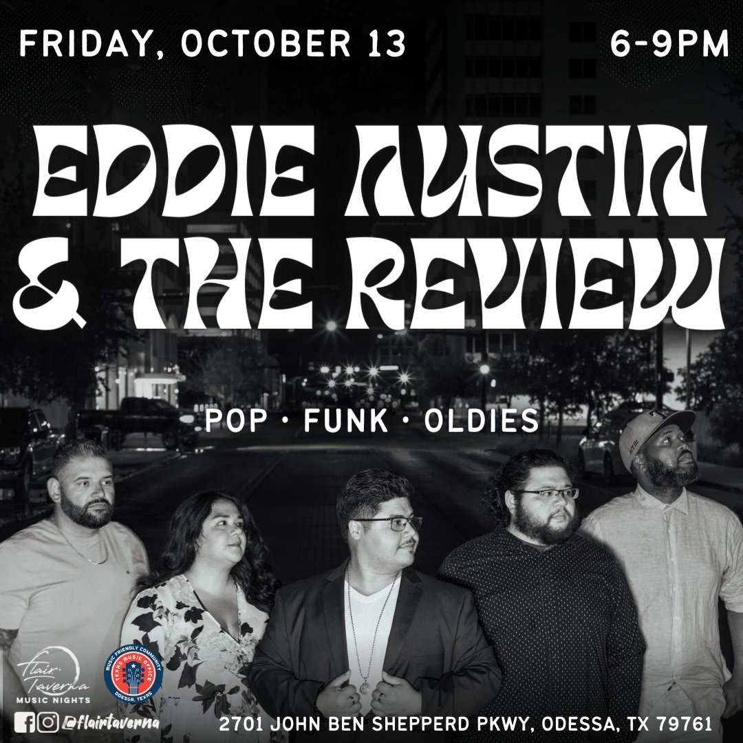 Live Music with Flair: Eddie Austin & The Review - Odessa Arts